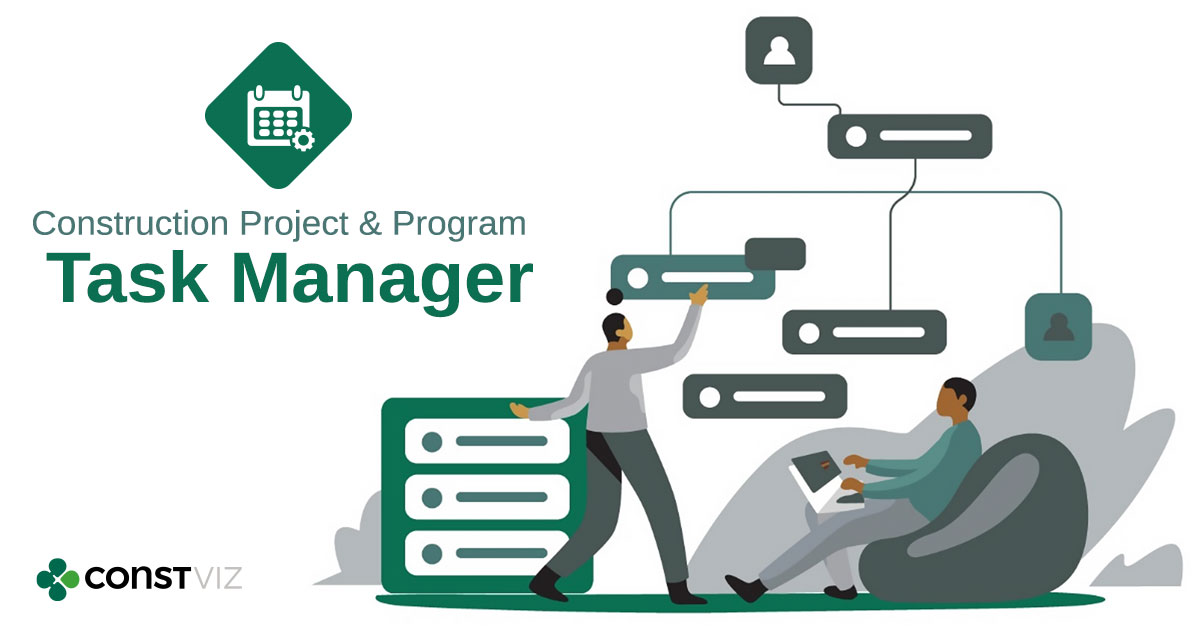 If you can measure it, you can manage it | Construction Task Manager