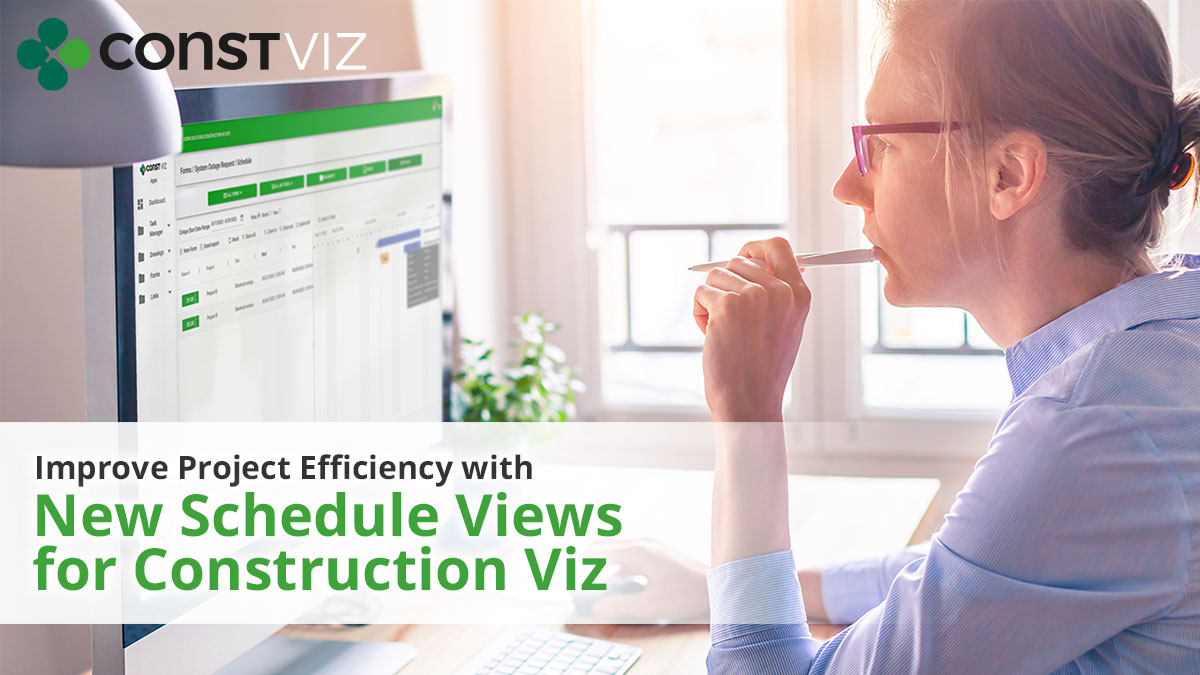 Improve Project Efficiency with New Schedule Views